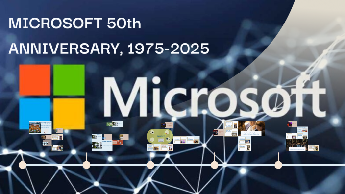 50th Anniversary Celebration of Microsoft by genet stagnoli on Prezi