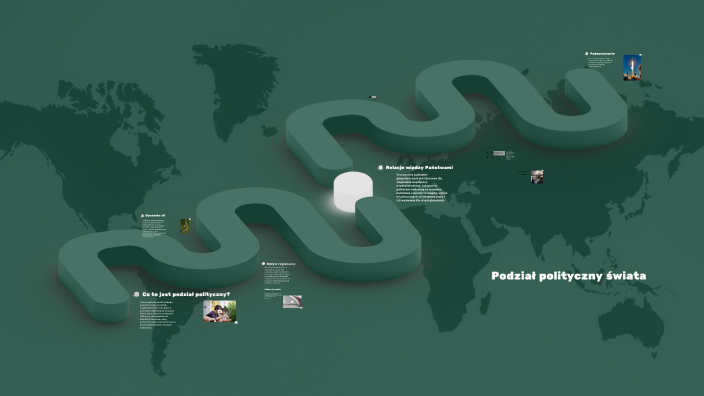 World Geopolitical Division by Odeta Malinowska on Prezi