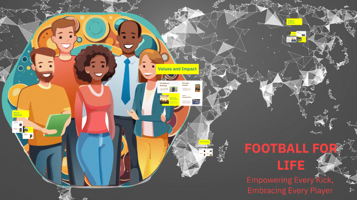 FOOTBALL FOR LIFE by Paul Neary on Prezi