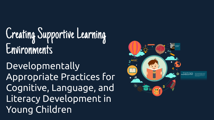 Creating Supportive Learning Environments by Chrizel Cuyos on Prezi