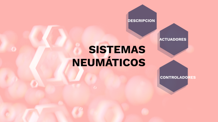 SISTEMAS NEUMATICOS by Bryan David Lema on Prezi