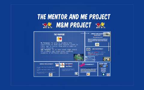 the mentor and me project by Tyia Glass on Prezi