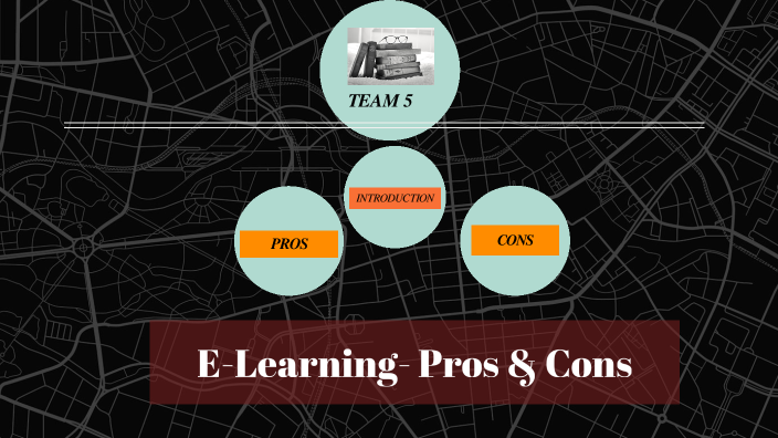 E-Learning - Pros & Cons by JAHANVI NAURIYAL on Prezi