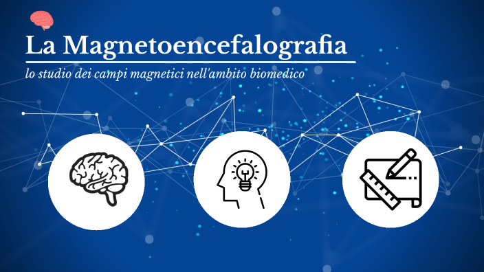 Magnetoencefalografia by Matteo Lodi on Prezi