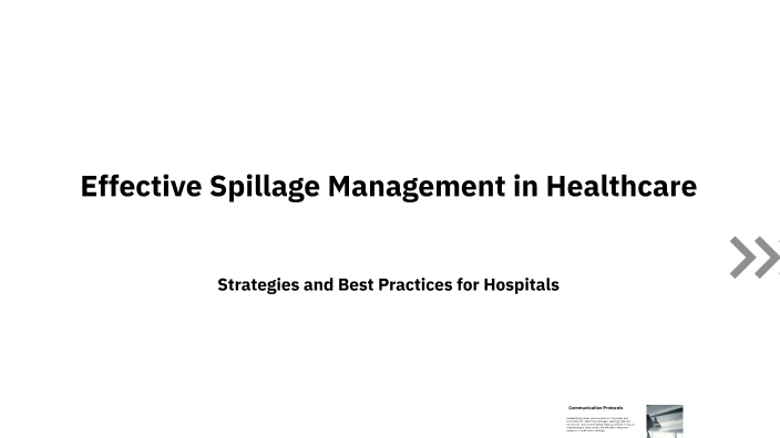 Effective Spillage Management in Healthcare by Sharmila Mathialakan on ...