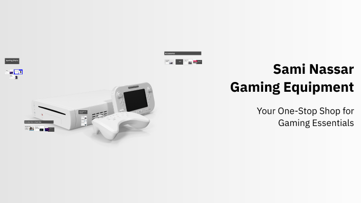Sami Nas Gaming Equipment by Sami Nassar on Prezi