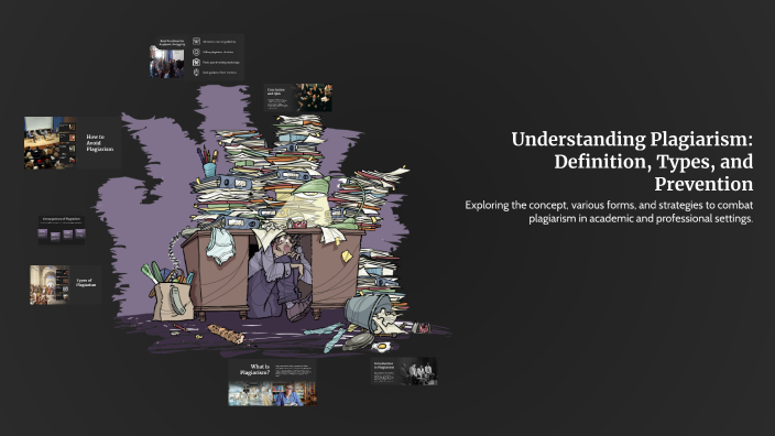 Understanding Plagiarism: Definition, Types, and Prevention by Shaira ...
