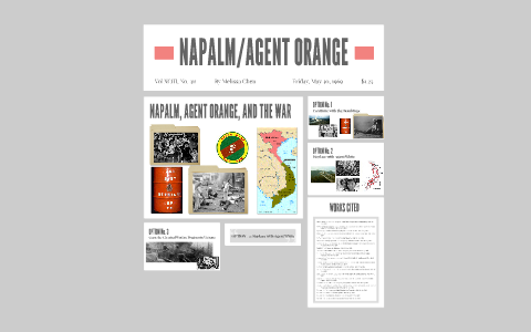 Napalm/Agent Orange by M Chen on Prezi