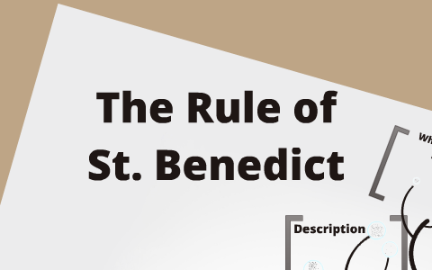 Rule of St. Benedict - #2 by Kim Law on Prezi