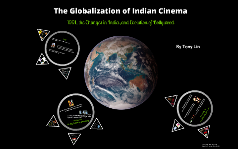 The Globalization of Indian Cinema by Tony Lin on Prezi