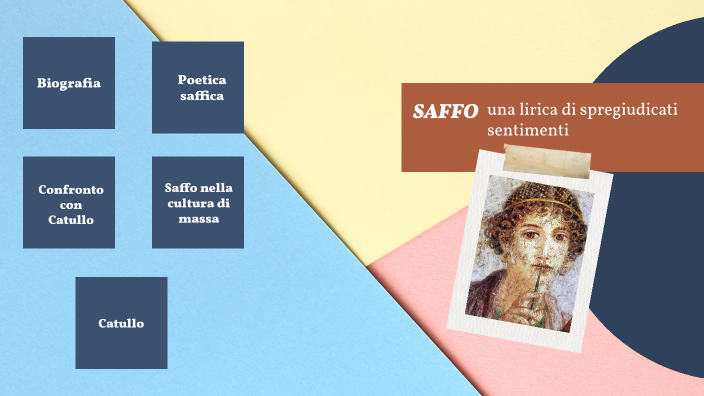 Saffo e Catullo by susanna mosca on Prezi