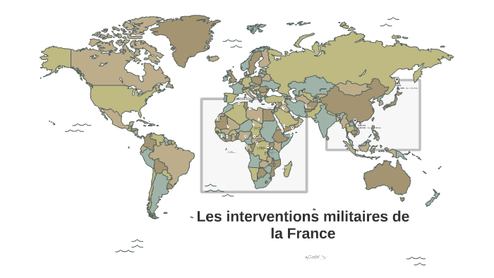 Les interventions militaires de la France by Louis Surdon on Prezi