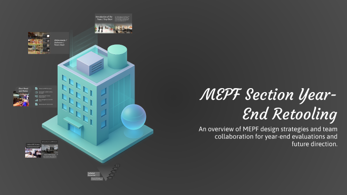MEPF Section Year-End Retooling by Ohmz Tahir on Prezi