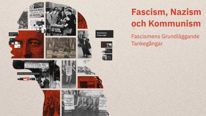Fascism, Nazism och Kommunism by mina rezai on Prezi