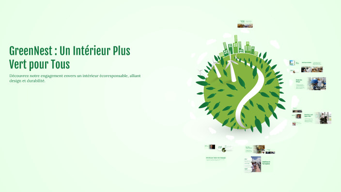 GreenNest : Un Intérieur Plus Vert pour Tous by theo marquis on Prezi