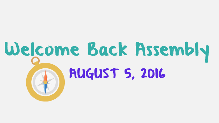 Welcome Back Assembly by Nghi Lu on Prezi