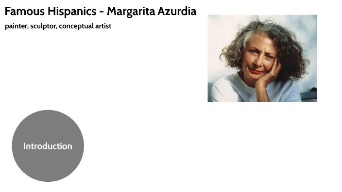 Famous Hispanic Presentation - Margarita Azurdia by Liliana Ray on Prezi