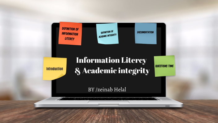 Information Litercy & Academic integrity by Zeinab Elkady on Prezi