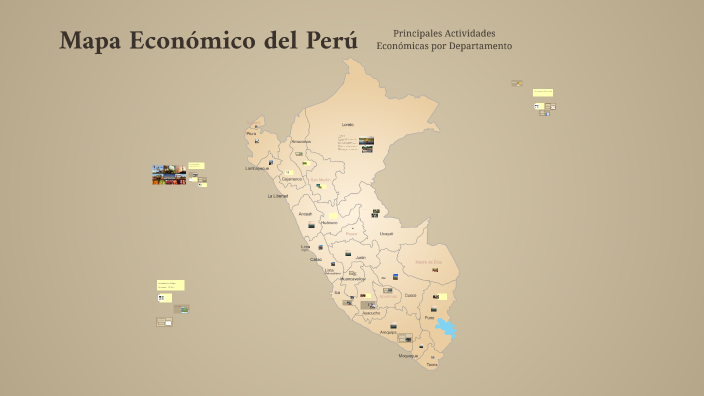 Mapa Económico del Perú by KENNEDY ANDERSON VALDIVIA LOARTE on Prezi