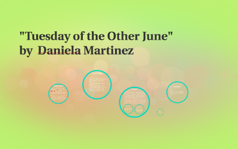Tuesday of the other June by Kim Davis on Prezi