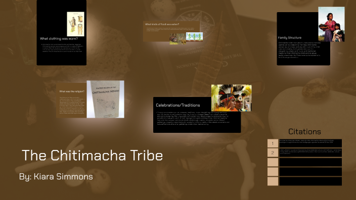 The Chitimacha Tribe by Kiara Simmons on Prezi