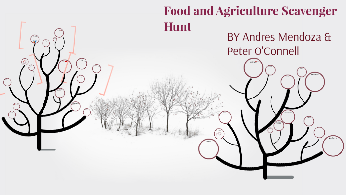 Food and Agriculture Scavenger Hunt by andres mendoza on Prezi