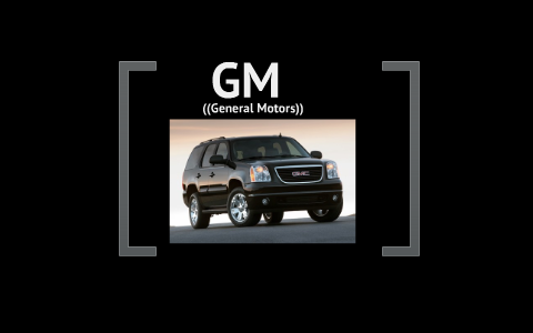 GM Powerpoint by Triston Skinner on Prezi