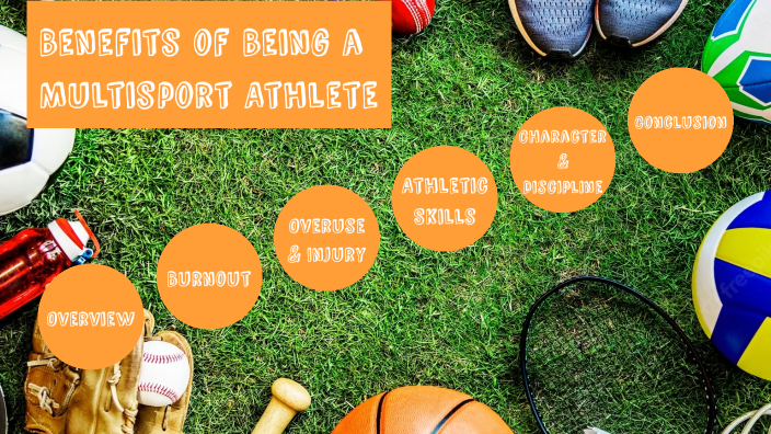 Benefits of Being a Multisport Athlete by Claire Dahl on Prezi
