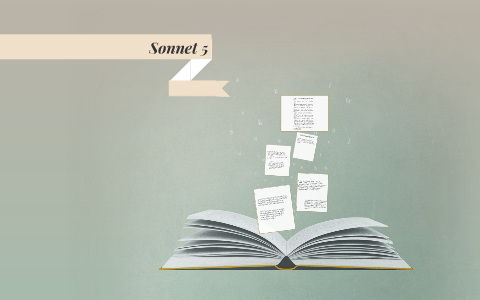 Sonnet 5 by Shakespeare by Austin Warth on Prezi