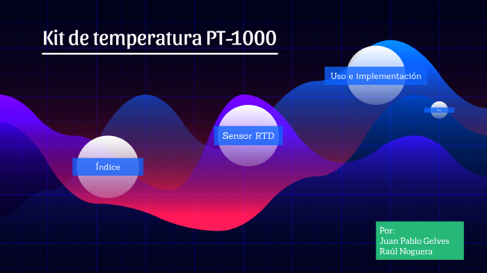 Sensor de temperatura PT-1000 by Tina Gamboa on Prezi