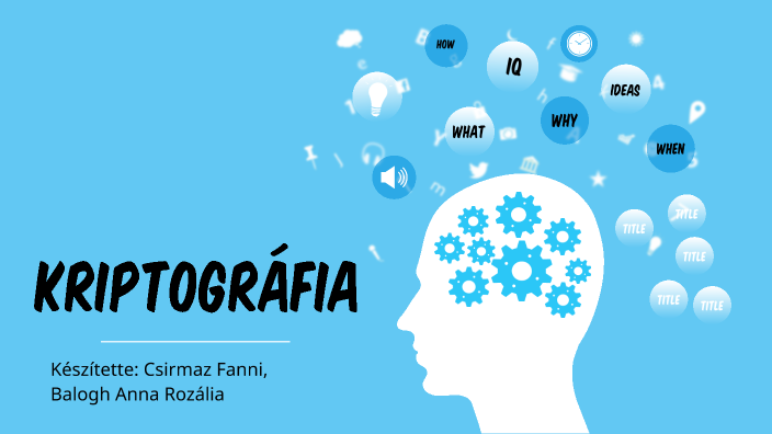 Kriptográfia by Fanni Csirmaz on Prezi