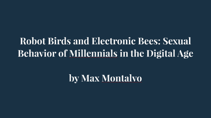 Robot Birds and Electronic Bees by Max Montalvo on Prezi
