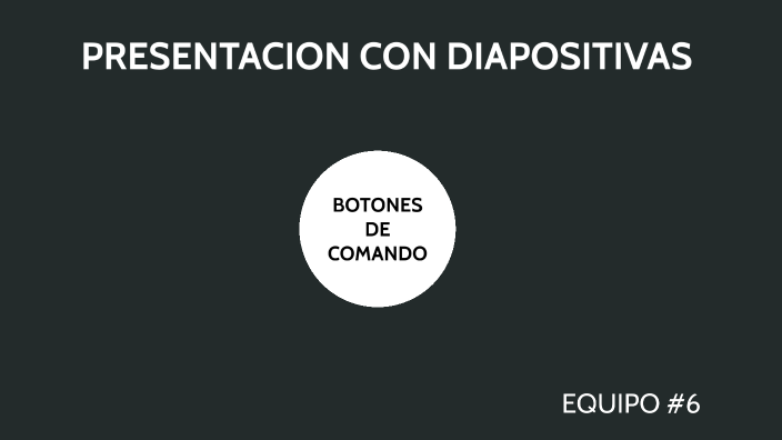 BOTONES DE COMANDO by Valeria Lopez Perez on Prezi