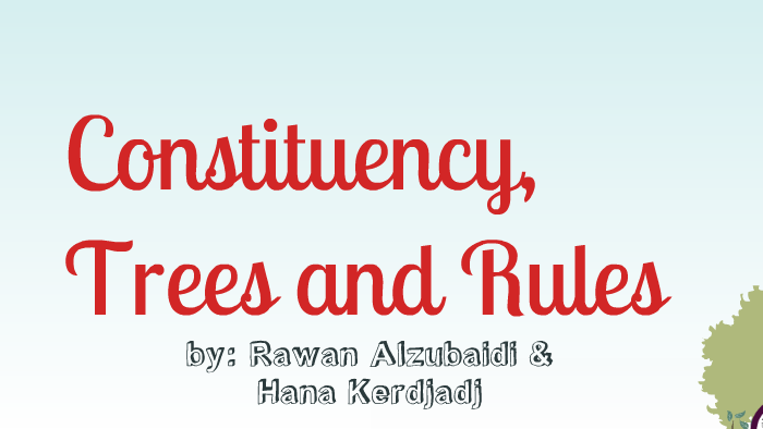 Constituency trees and rules by roro sam on Prezi