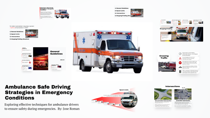Ambulance Safe Driving Strategies in Emergency Conditions by Jose Roman ...