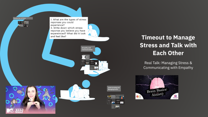 Timeout to Manage Stress and Talk with Each Other by Charles Harper on Prezi