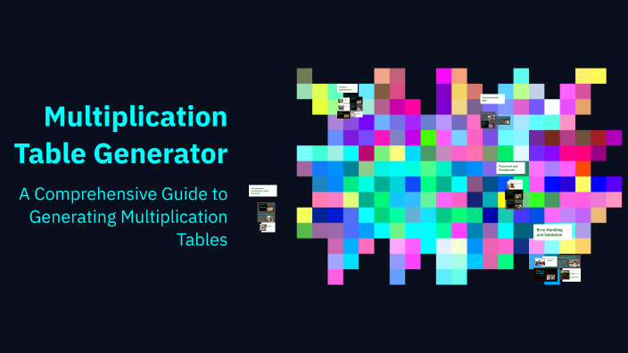 Multiplication Table Generator by lil foreskin on Prezi