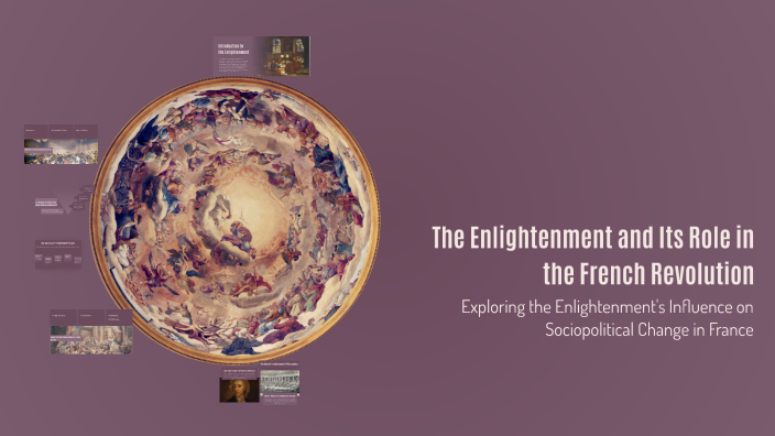 The Enlightenment and Its Role in the French Revolution by Minahil ...