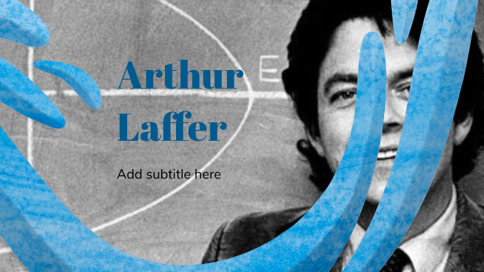 Laffer by Daniel Kevin Sanchez Gutierrez on Prezi