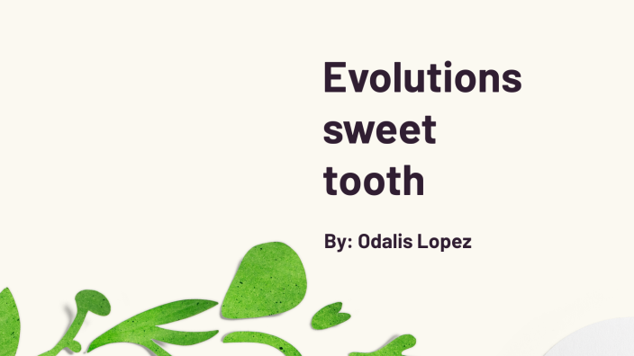 Evolution of Sugar by odalis Lopez Mora on Prezi