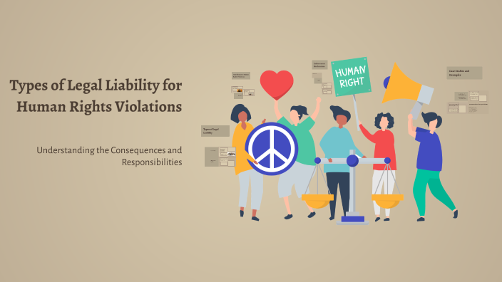 Types of Legal Liability for Human Rights Violations by Aurelia Kennedy ...