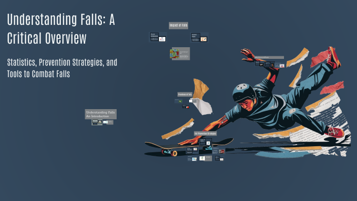 Understanding Falls: A Critical Overview by Nathan Gagnon on Prezi