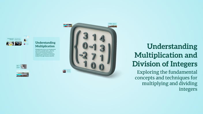 Understanding Multiplication and Division of Integers by Jarek Garcia ...