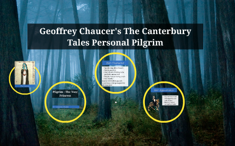Geoffrey Chaucer's The Canterbury Tales Personal Pilgrim by Ashantice ...