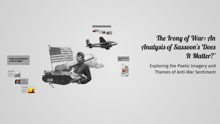 The Irony of War: An Analysis of Sassoon's 'Does It Matter?' by Simon ...