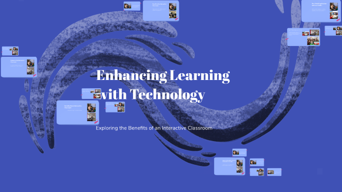 Enhancing Learning with Technology by prodhan rahat on Prezi