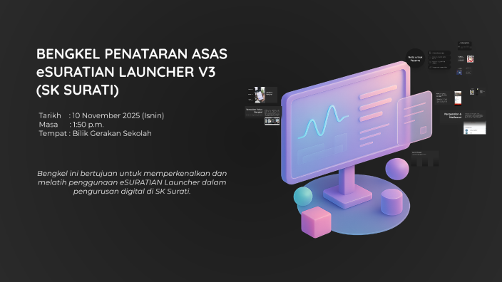BENGKEL PENATARAN ASAS eSURATIAN LAUNCHER (SK SURATI) by Linda Rosli on ...