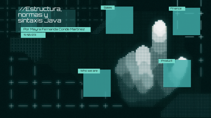 Normas, estructuras y sintaxis Java by mayra conde on Prezi