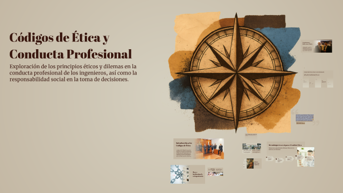 Códigos de Ética y Conducta Profesional by Ramon Mares on Prezi