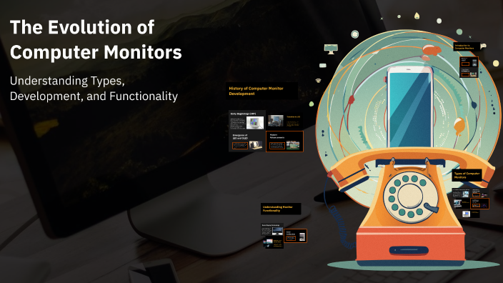 The Evolution of Computer Monitors by Konrad Ślusarczyk on Prezi